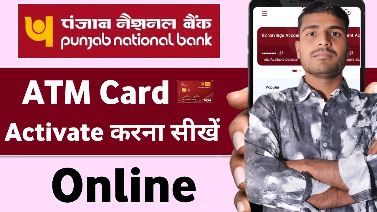Pnb New ATM Card Activate Kaise kare | How To Activate Pnb ATM Card ...