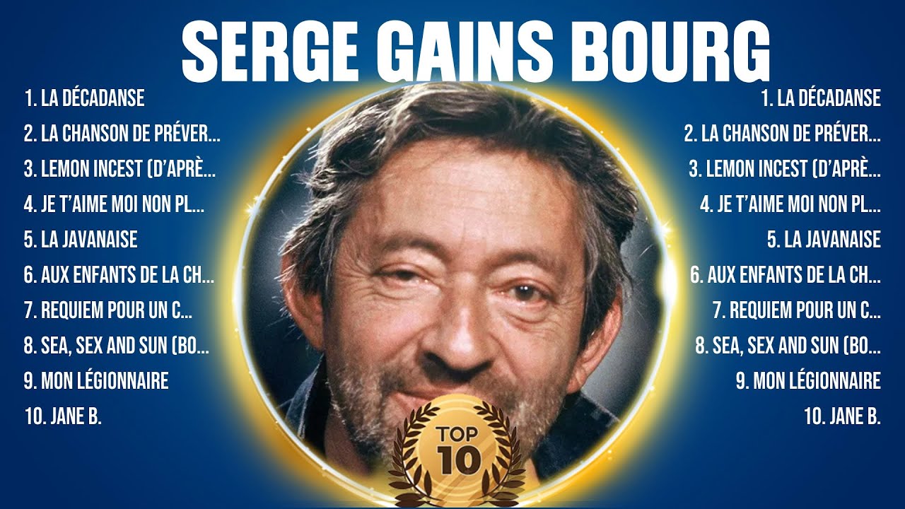 Serge Gains bourg ~ Greatest Hits Oldies Classic ~ Best Oldies Songs Of ...