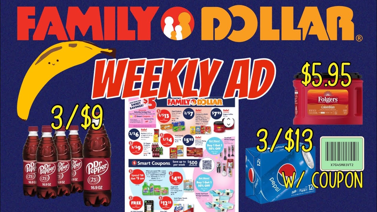 FAMILY DOLLAR WEEKLY AD THIS WEEK JANUARY 12-18🚨$5.95 FOLGERS, 3/$9 DR ...