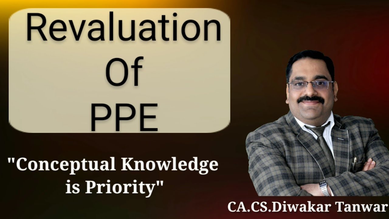 Revaluation of PPE - YouTube