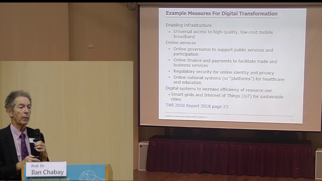 Ilan Chabay 教授 | 20181003 數位化與永續轉型 Digitalization and Sustainability ...