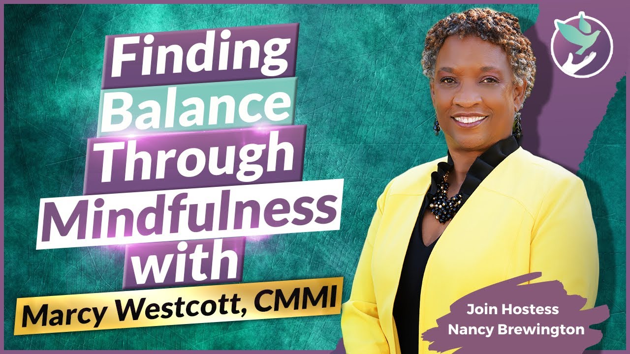 Nancy Brewington and guest Marcy Westcott discuss Finding Balance ...