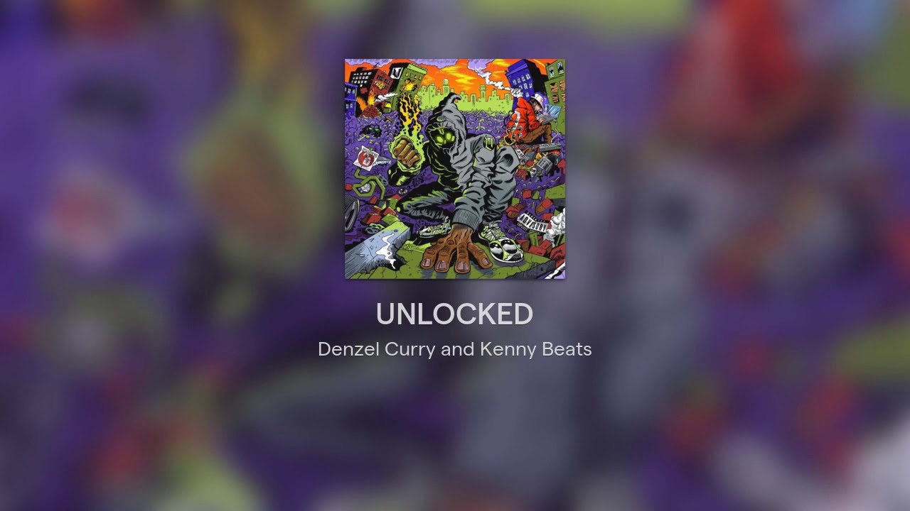 [FULL ALBUM] - Denzel Curry & Kenny Beats - UNLOCKED - YouTube