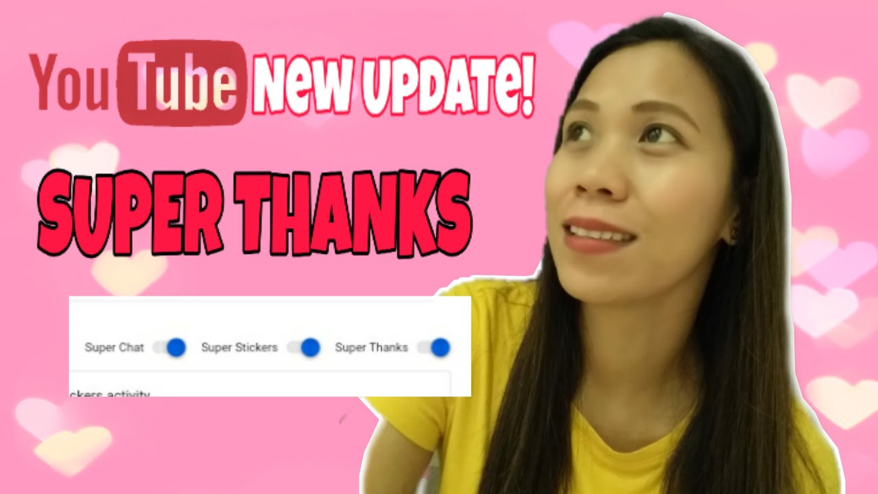 SUPER THANKS NEW YOUTUBE UPDATE 2021| HOW TO ENABLE SUPER THANKS | It's ...