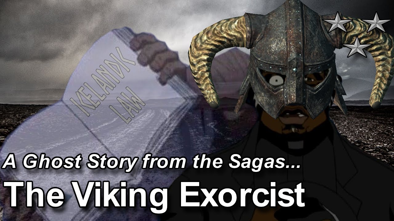 The Viking Exorcist - A Ghost Story from the Sagas - YouTube
