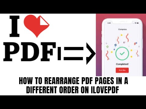 How rearrange PDF pages in a different order on ILOVEPDF