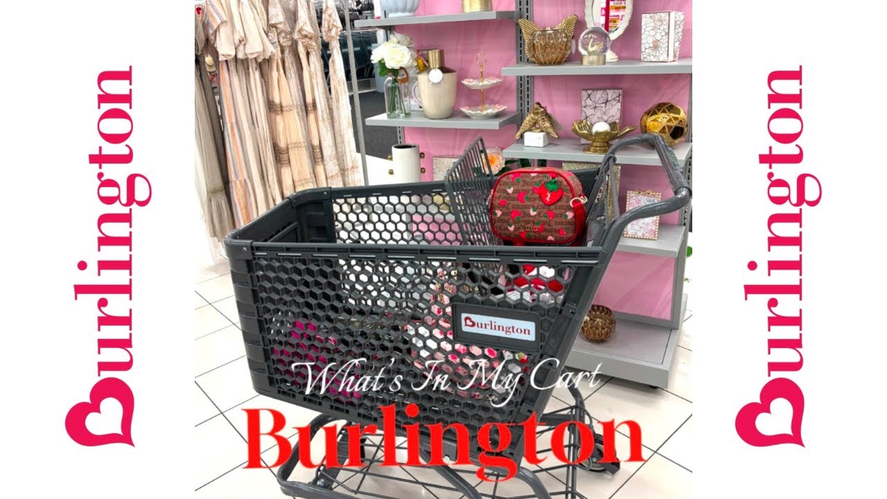 What’s In My Cart: 🛒 Shopped At Burlington | And Look At What I Found 🛍 ...