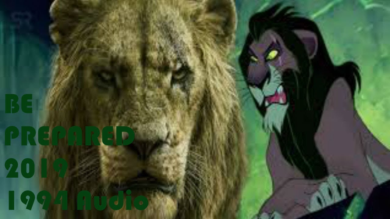 The Lion King 2019 Be Prepared (1994 Audio) - YouTube