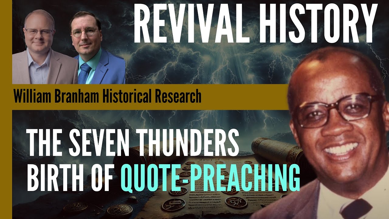 The Seven Thunders: Secret Origins of Quote Preaching - Revival History ...