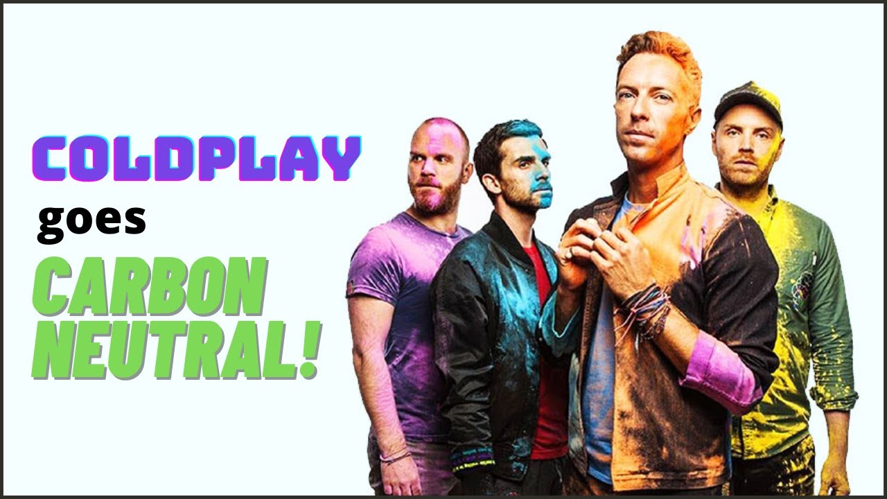 Coldplay Goes Carbon Neutral | tHE mUSIC OF the SpHeREs | Coldplay Net ...