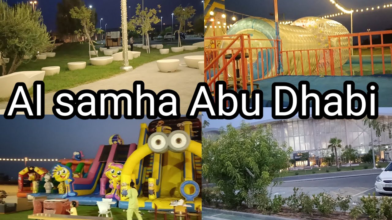 Al samha Abu Dhabi | السمحة أبوظبي | best travel vlogs | street view ...