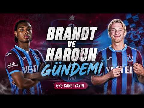 BRANDT İDDİASI! KENAN HAROUN SON DURUM! TSYGANKOV VE ADAYLAR | TRABZONSPOR TRANSFER GÜNDEMİ