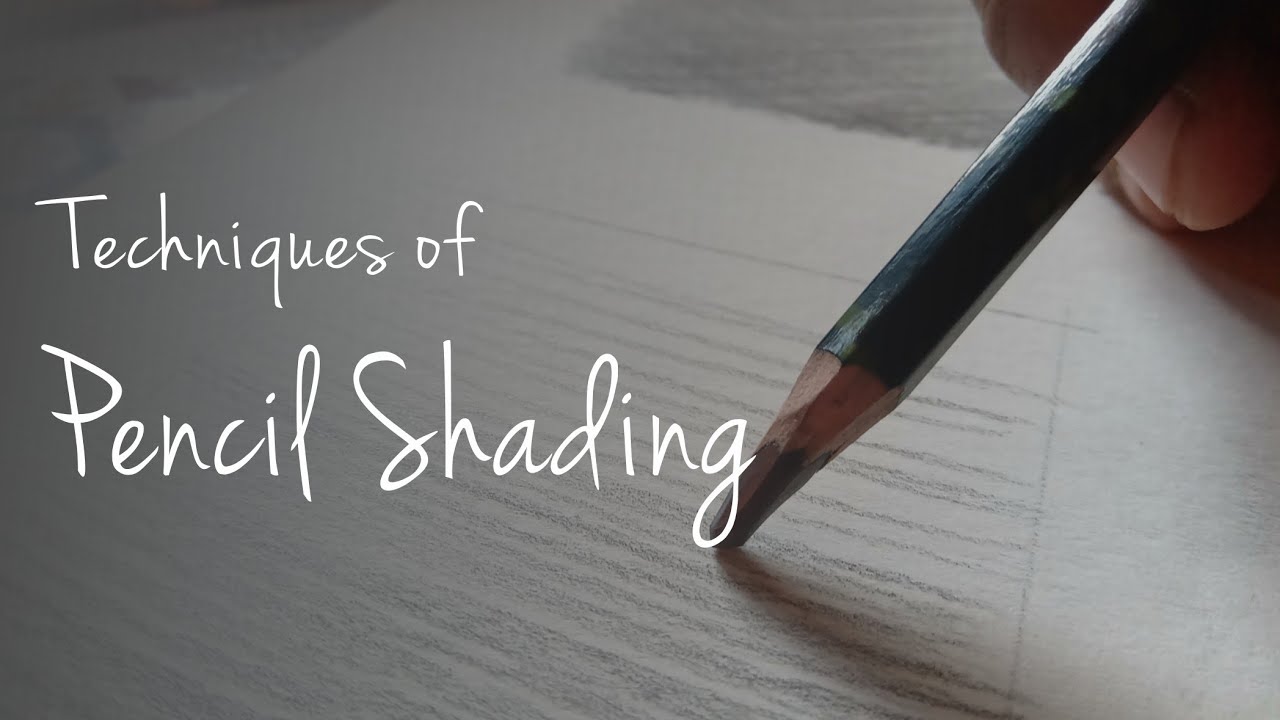 Techniques of Pencil Shading | pencil Shading basics | SMISK's Art and ...