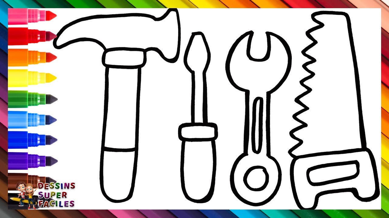 Dessiner et Colorier des Outils 🛠️ Dessins Pour les Enfants - YouTube