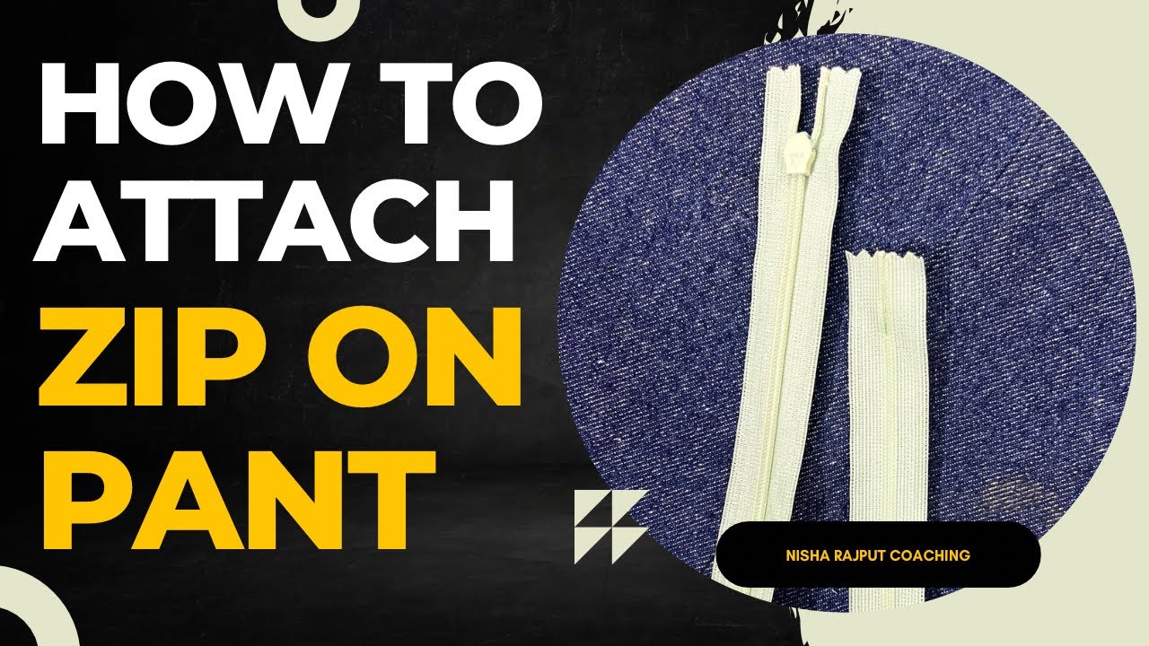 Attach Zip on Pant - YouTube
