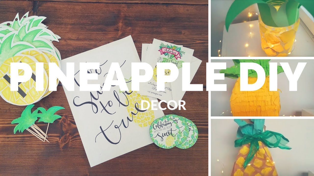 Pineapply Decor DIY * Pineapple theme party decor *Pineapple DIY - YouTube