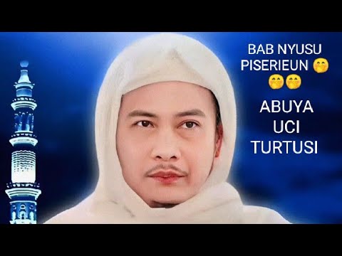 BAB NYUSU PISERIEUN 🤭🤭 | ABUYA UCI TURTUSI CILONGOK. @nurhasanpanduwijaya1682