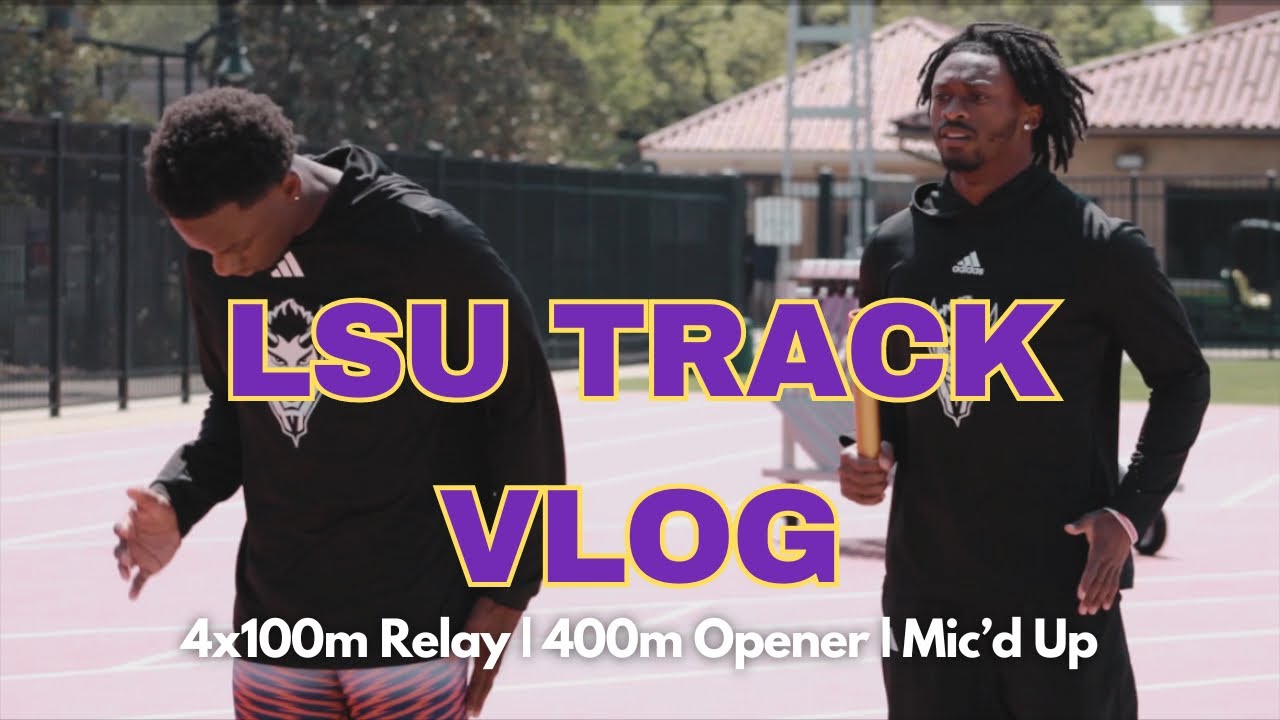 LSU Track Meet Vlog | NCAA Track VLOG - YouTube