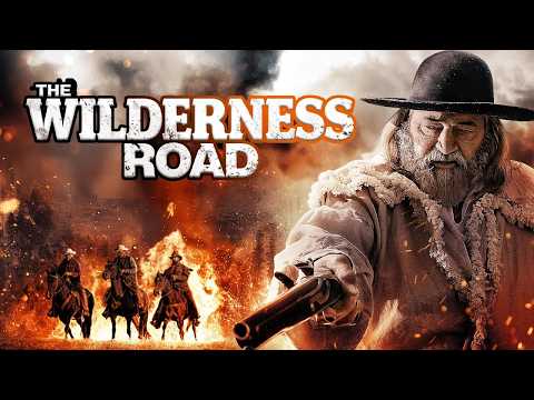 The Wilderness Road (2021) Full Movie | Action Western | America's First Serial Killers