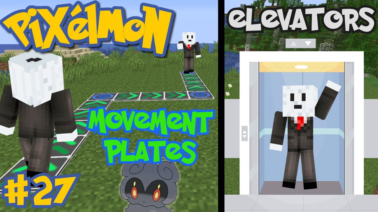 Testing Out Movement Plates & Elevators - Pixelmon Episode 27 ...