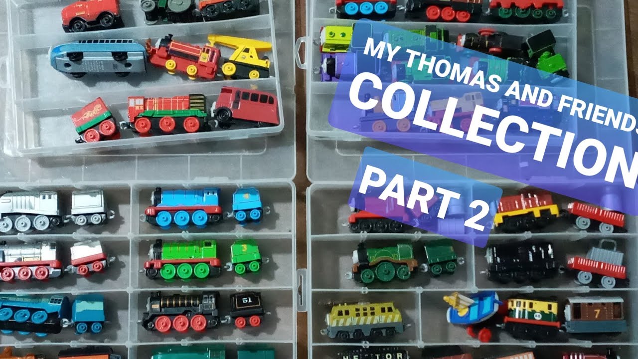 MY THOMAS AND FRIENDS COLLECTION (PART 2) - YouTube