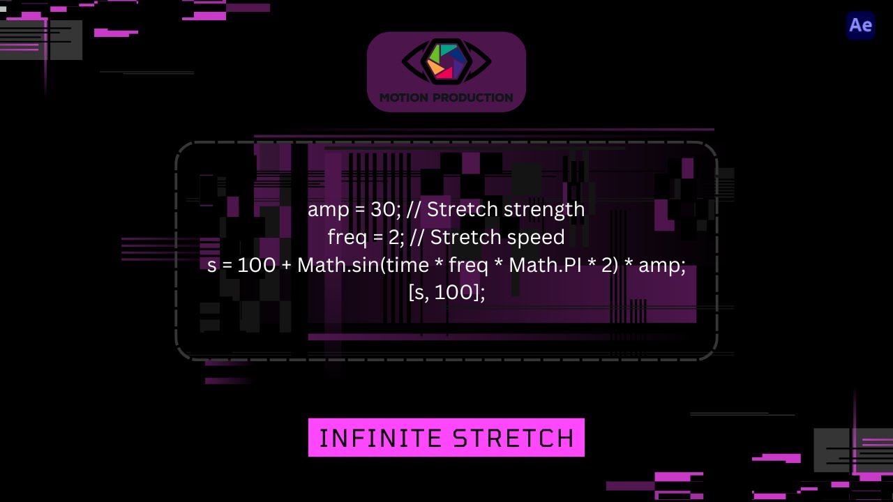 MOTION PRODUCTION || Infinite stretch effect with expressions in AE ...