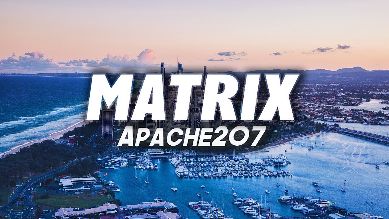 Apache 207 - Matrix (Lyrics) - YouTube