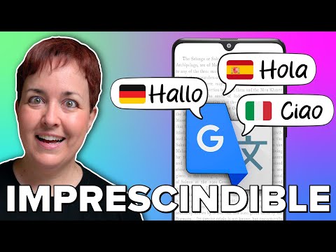Tu MEJOR ALIADO en viajes: TODO lo que puedes hacer con el TRADUCTOR de Google