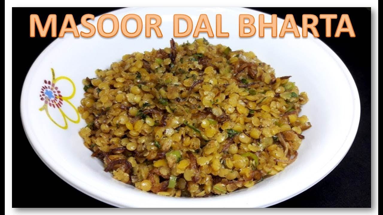 Masoor Dal Bharta | Recipe | BY FOOD JUNCTION - YouTube