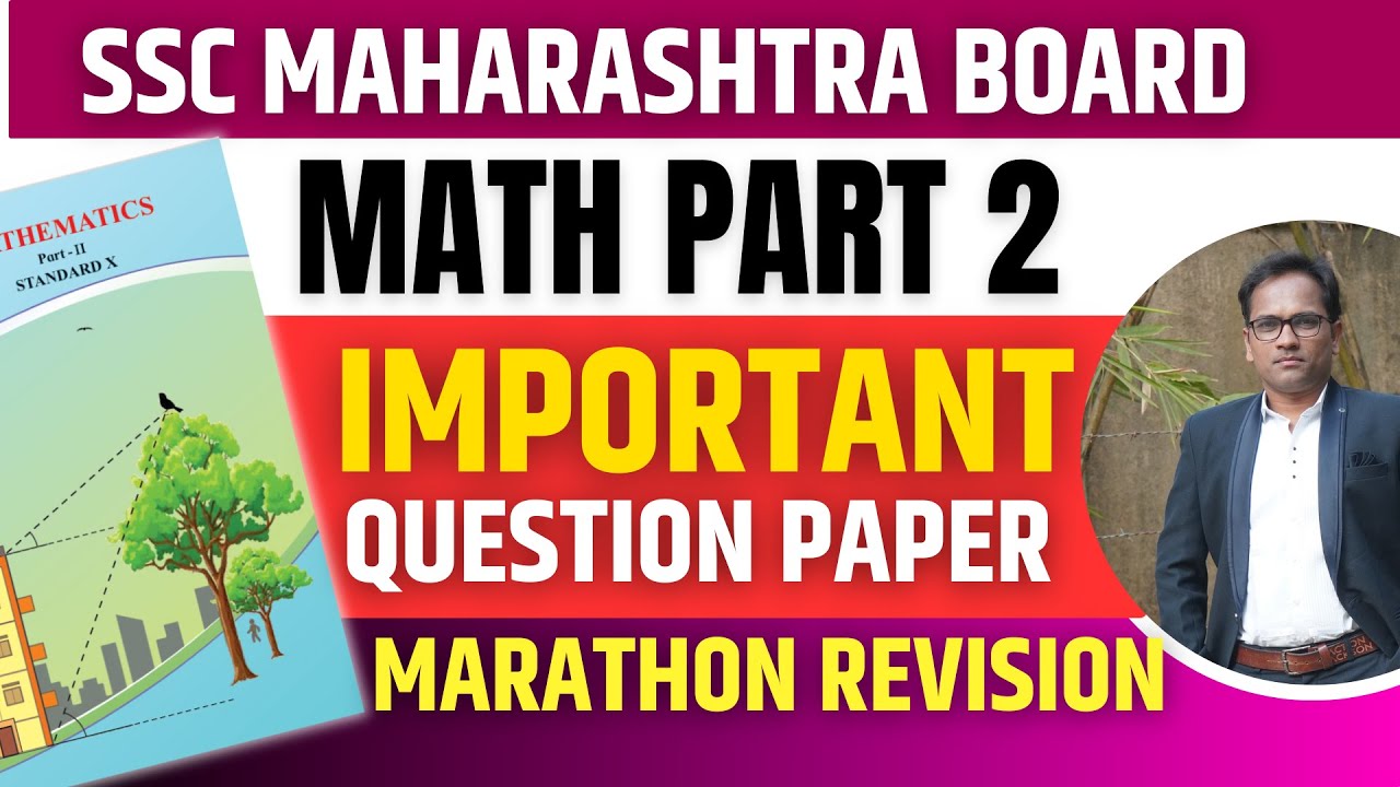 MATH PART 2 | SSC MAHARASHTRA BOARD Exam | IMPORTANT Question Paper ...