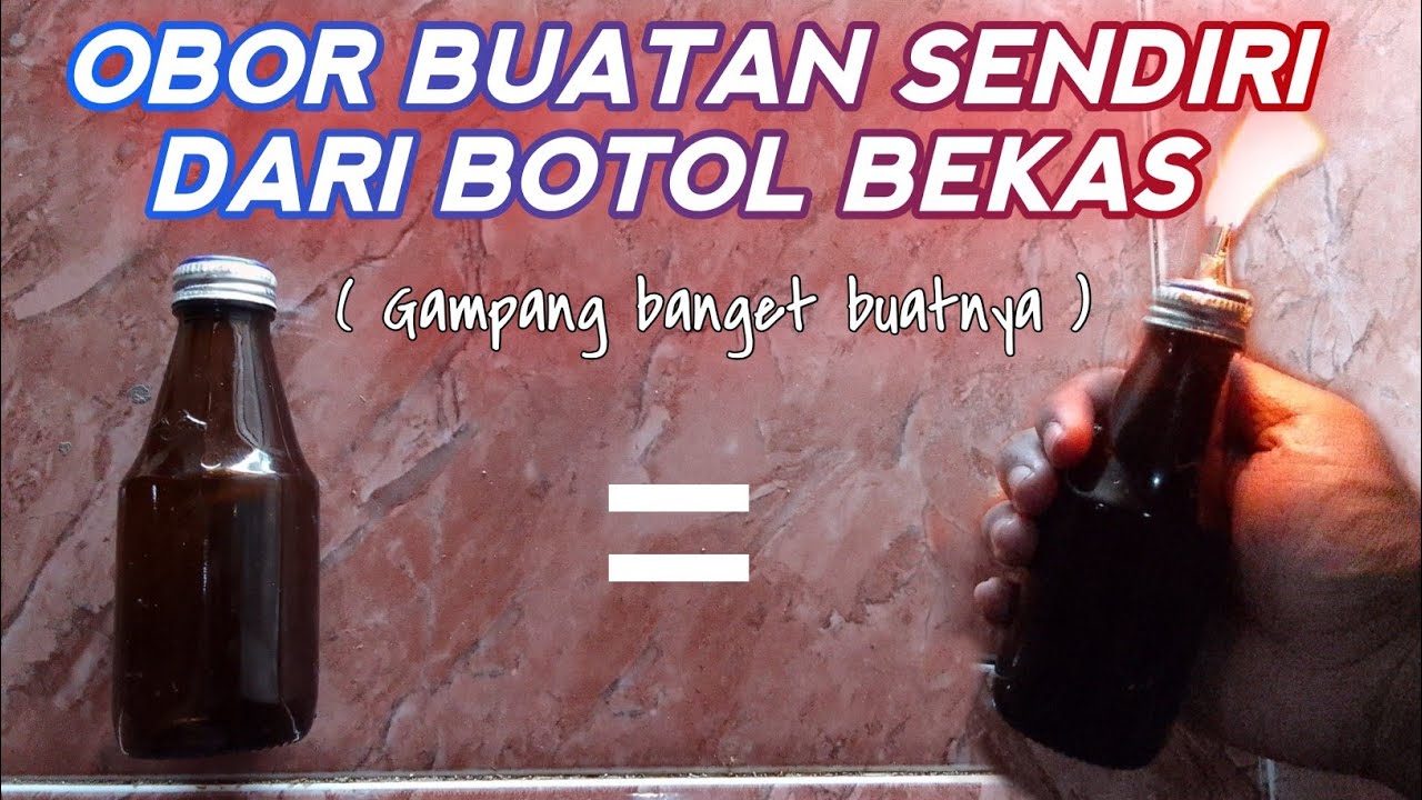 Cara membuat obor dari botol bekas sederhana | Lampu alternatif ...