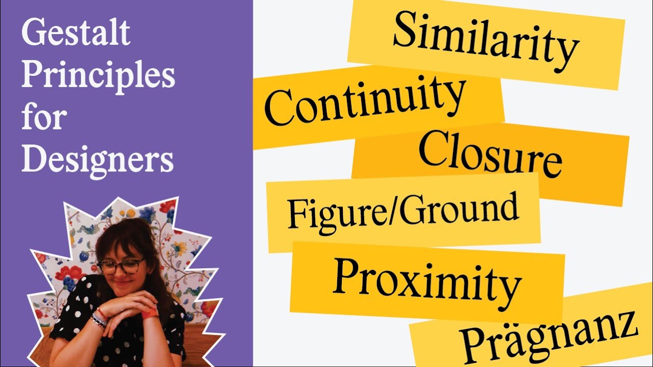 Gestalt Principles for Designers - YouTube