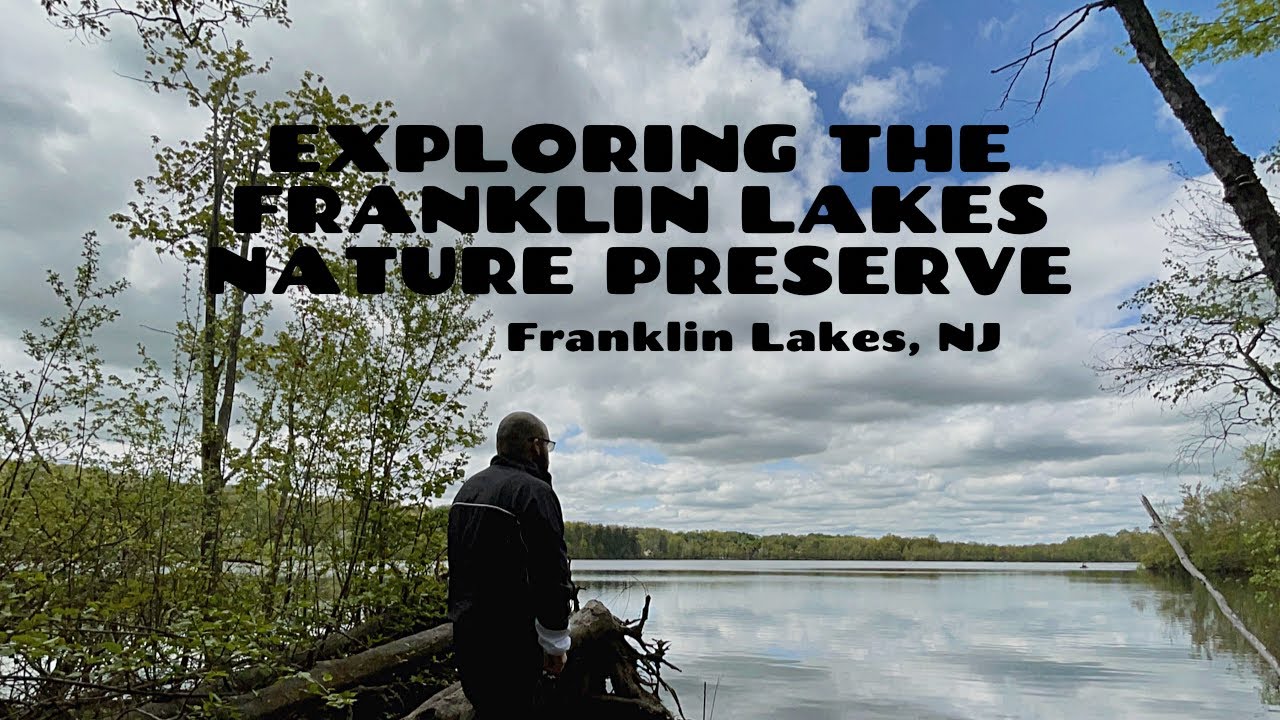 Exploring the Franklin Lakes Nature Preserve in NJ | Hiking + Trail ...
