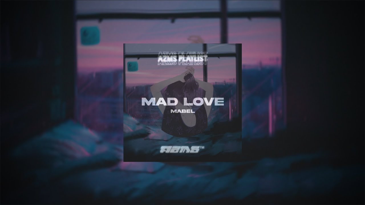 Mabel - Mad Love (sped up/TikTok Remix) ♫ - YouTube