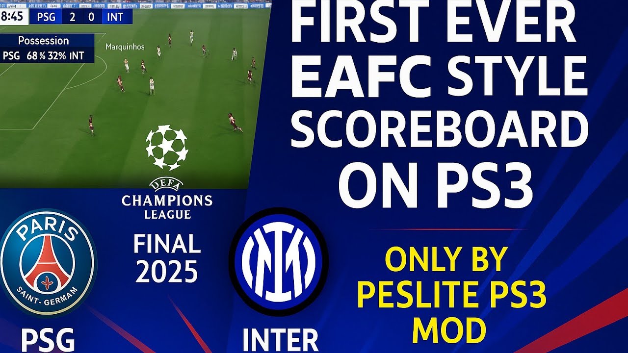 "WORLD FIRST! EAFC 25 UCL Scoreboard MOD for PES 2018 PS3 | Custom ...
