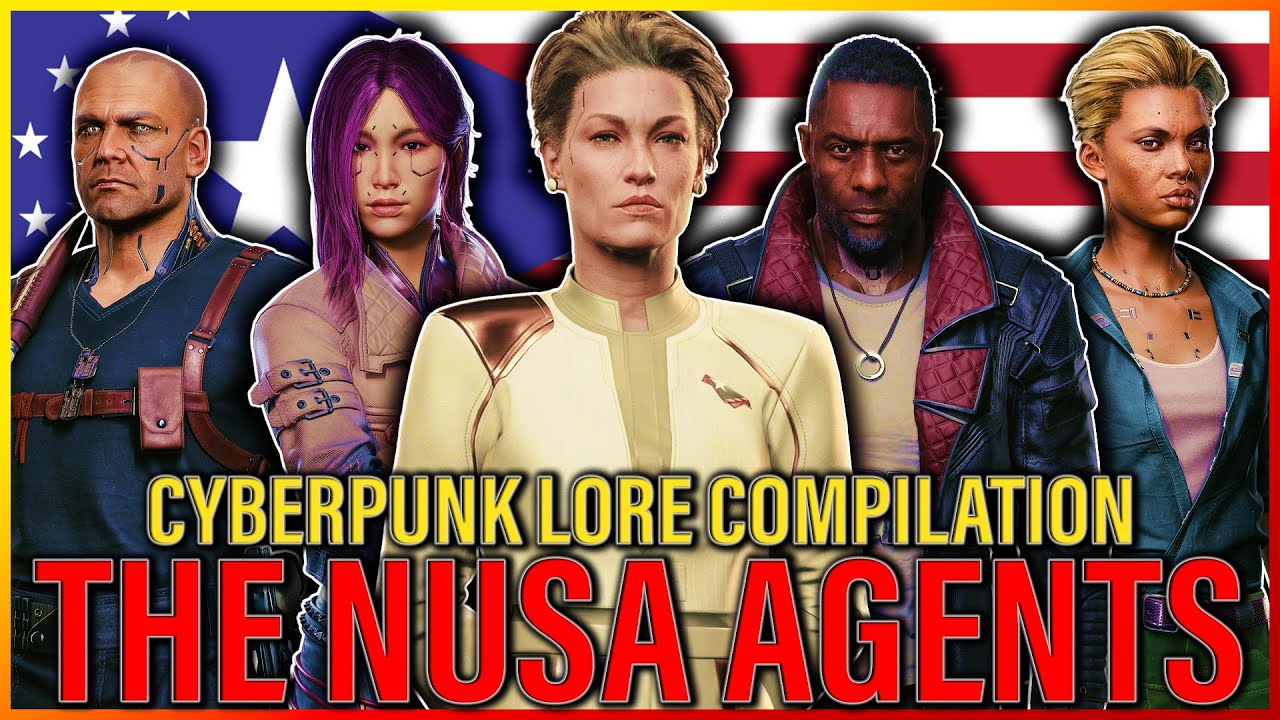 The Lore Behind All The NUSA Agents & Presidents | FULL Cyberpunk 2077 ...