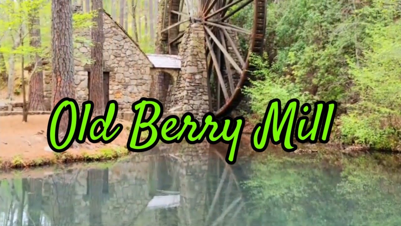 The Old Berry Mill - YouTube