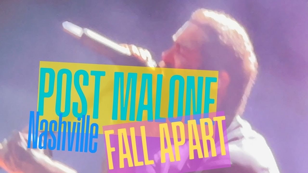 Post Malone in Nashville sings "Fall Apart" - YouTube