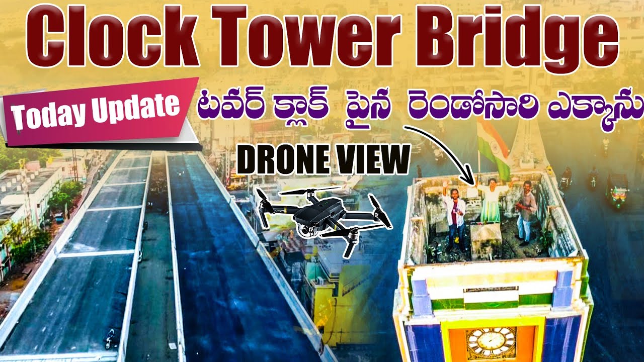 Clock Tower Bridge Update | Drone View | anantapur Tower clock bridge ...