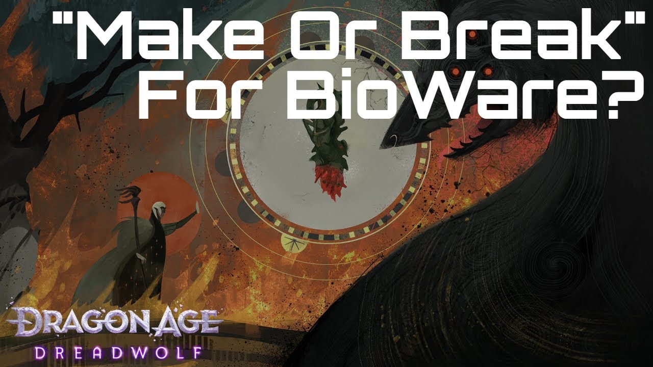 Is Dragon Age Dreadwolf "Make Or Break" For BioWare? #dragonage - YouTube