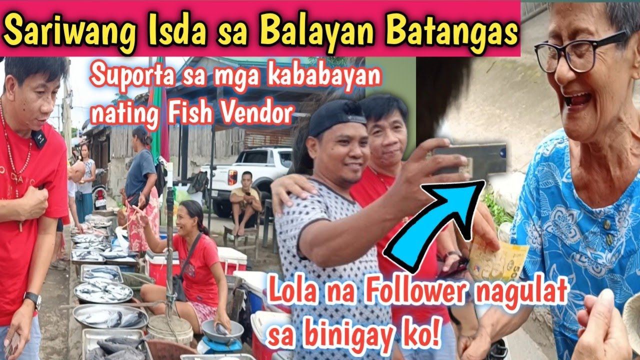 Sariwang Isda at Suporta sa mga Kababayan nating Fish Vendor sa Balayan ...