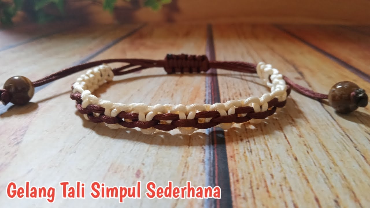 Tutorial Cara Membuat Gelang Tali DIY II Gelang Tali DIY Simpul ...