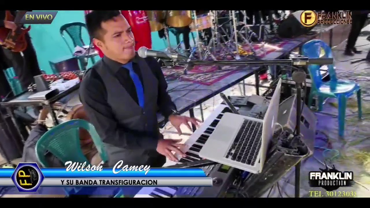 Wilson Camey Y Su Banda Transfiguracion Internacional 02/10/2019 - YouTube