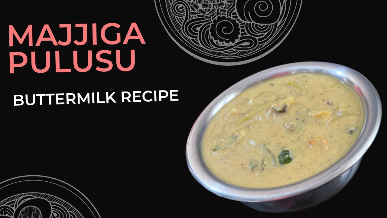 majjiga pulusu/buttermilk recipe/Jwala talks - YouTube