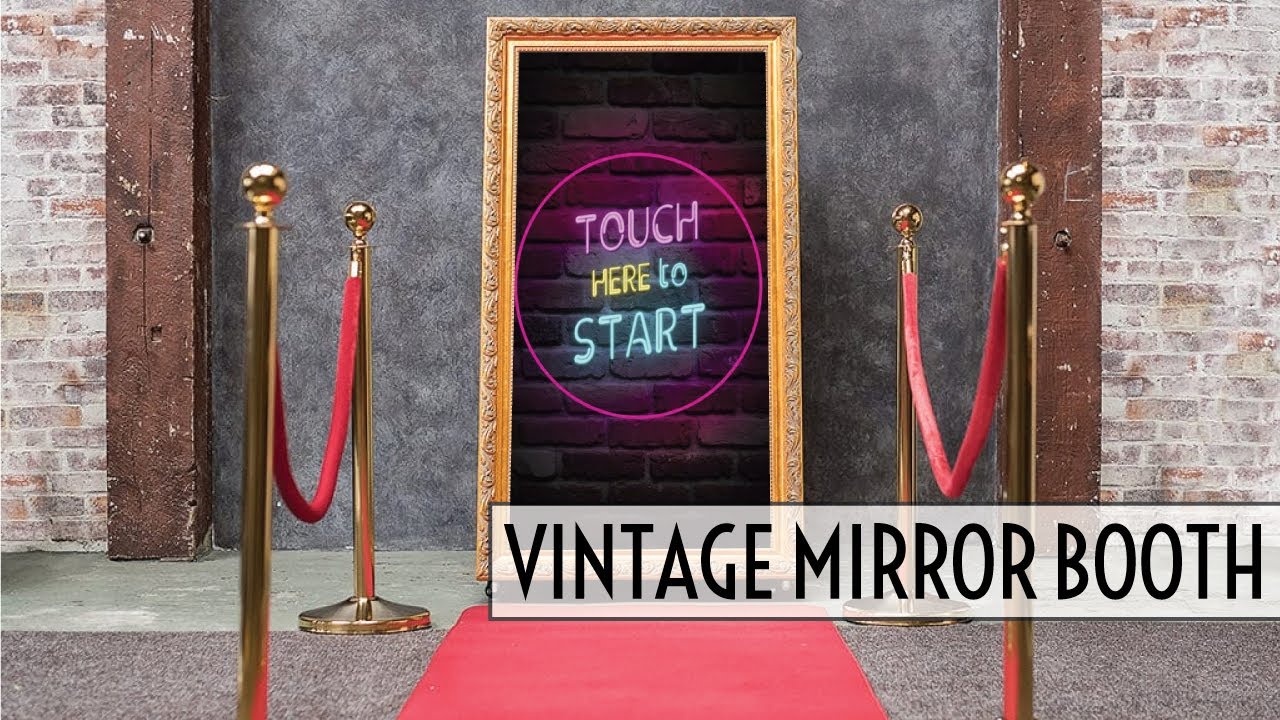 Vintage Mirror Photo Booth | The #1 Photo Booth Rentals in Charleston ...