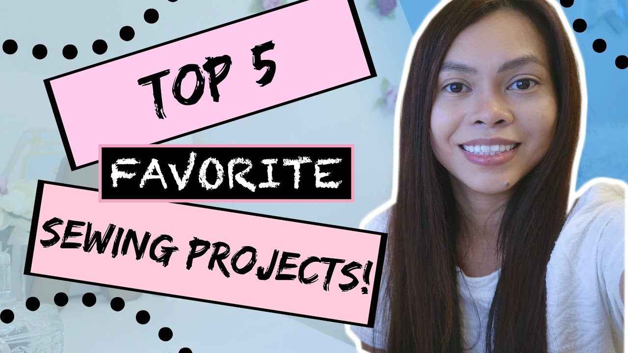 TOP 5 FAVORITE SEWING PROJECTS, CUTE SEWING IDEAS - YouTube