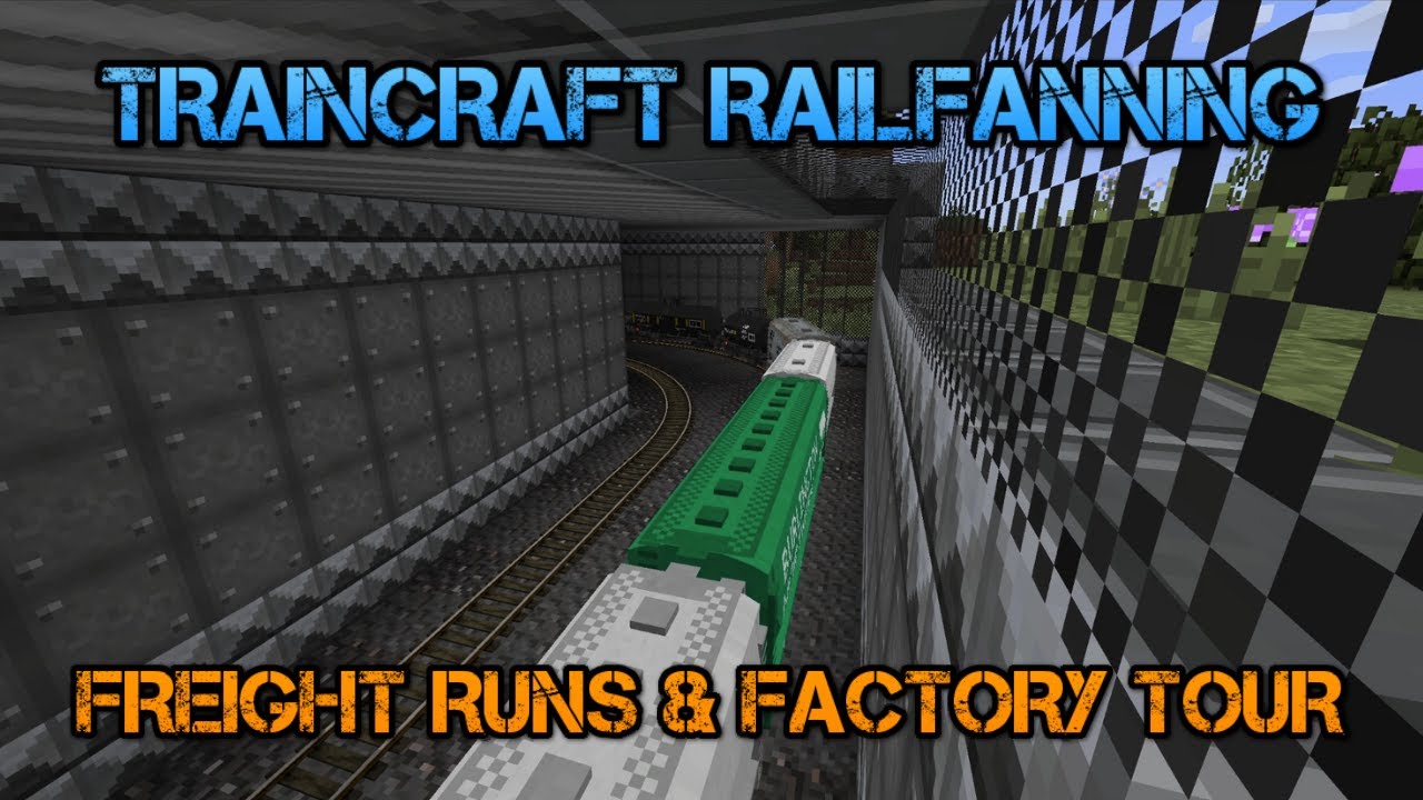 Minecraft Railfanning - Freight Runs & Factory Tour (Traincraft Mod ...