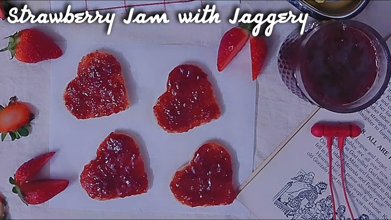 Strawberry Jam with Jaggery Recipe - with English Subtitles - YouTube