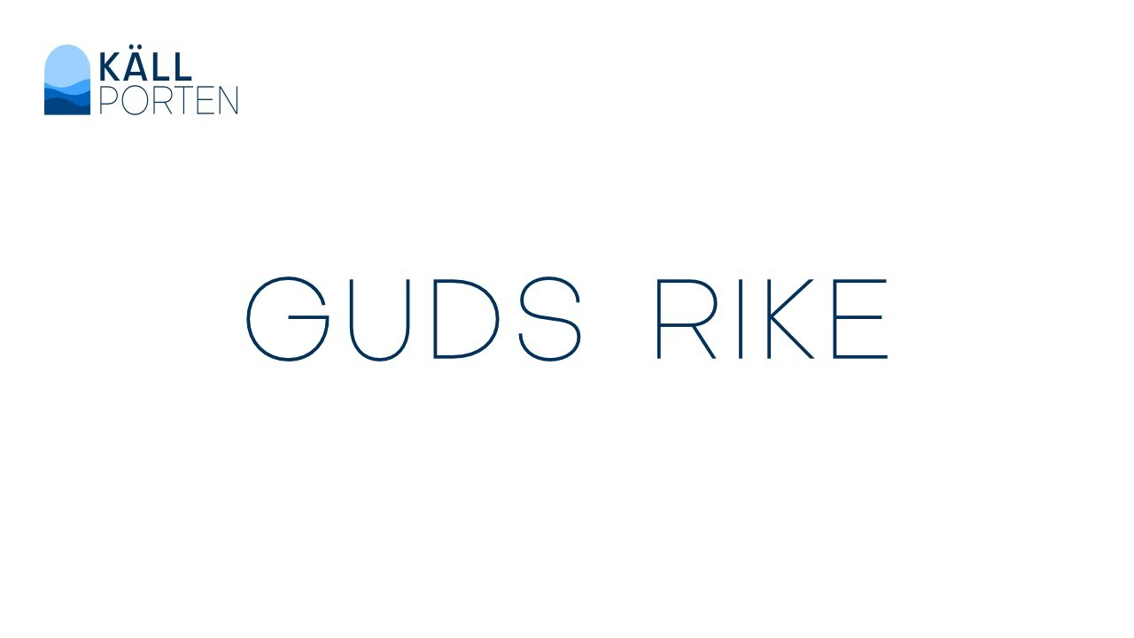 Guds rike - YouTube