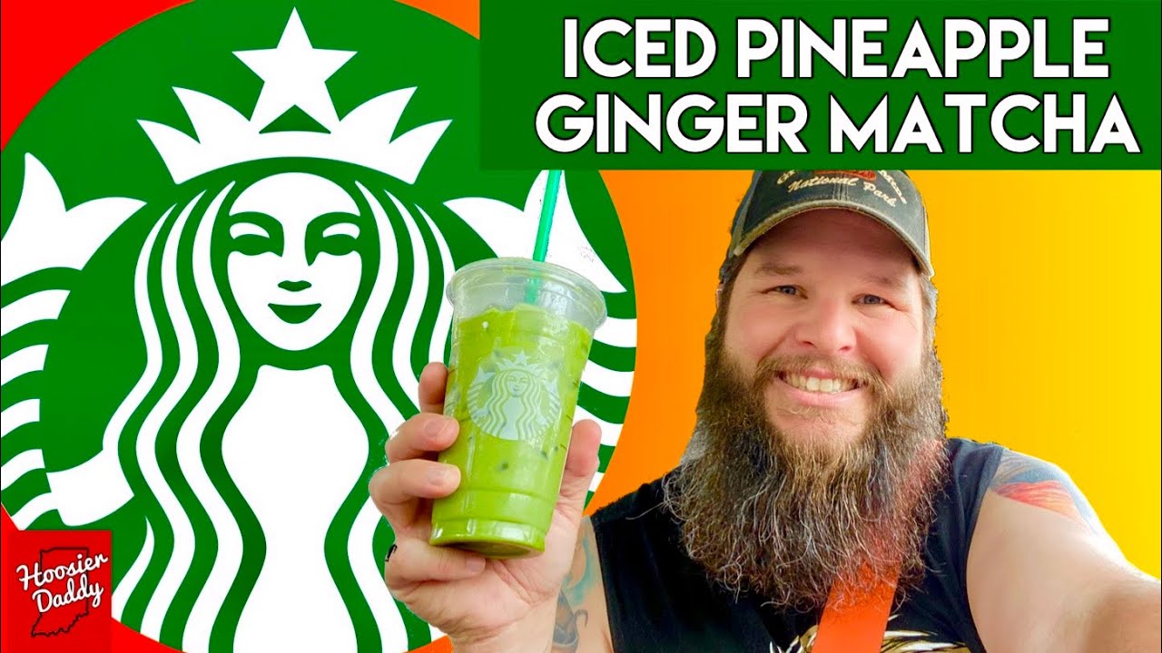 Iced Pineapple Ginger Matcha Green Tea from Starbucks | Hoosier Daddy ...